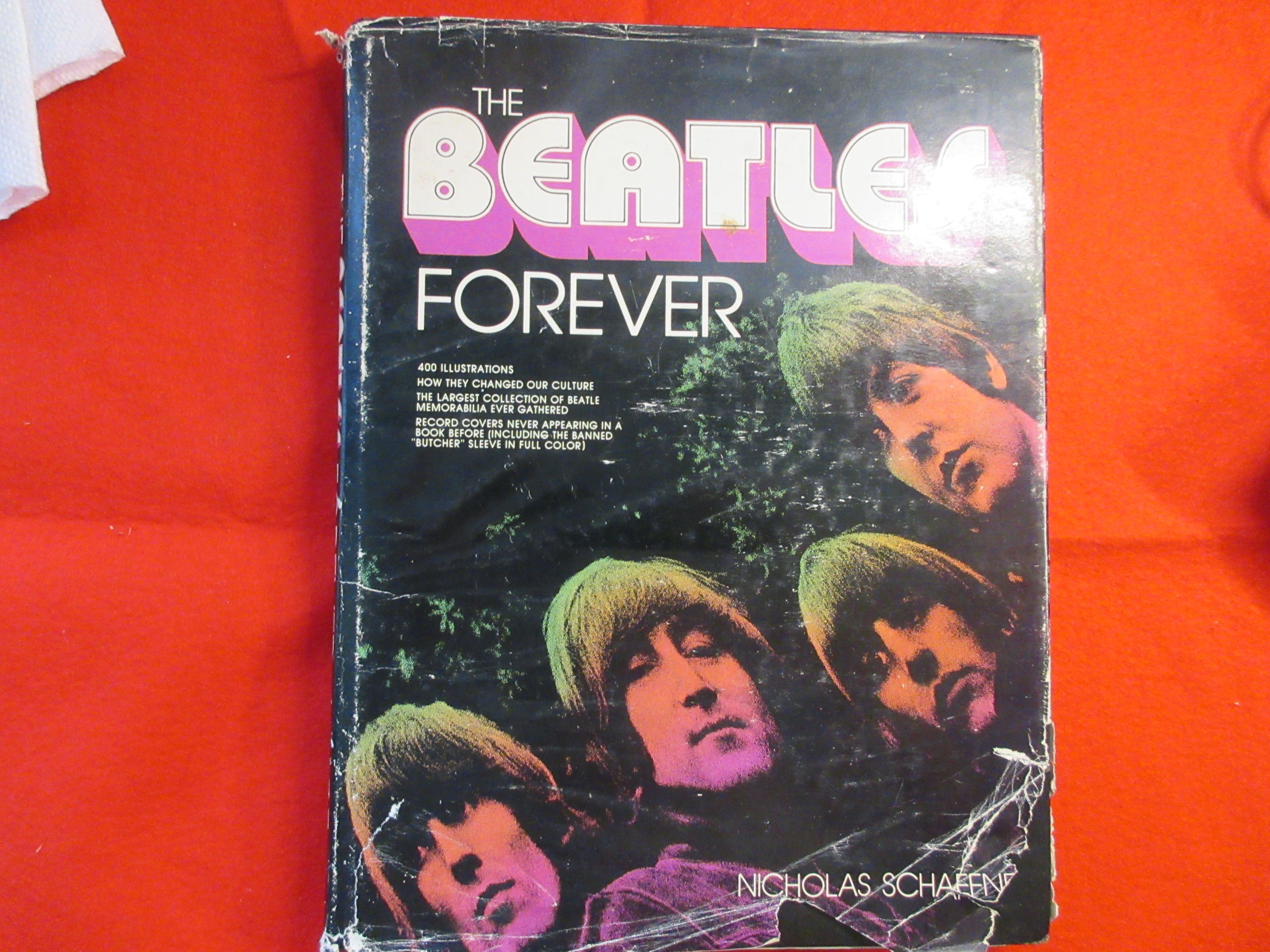 The Beatles Forever by Nicholas Schaffner-1977, Hardcover-W/JACKET ...